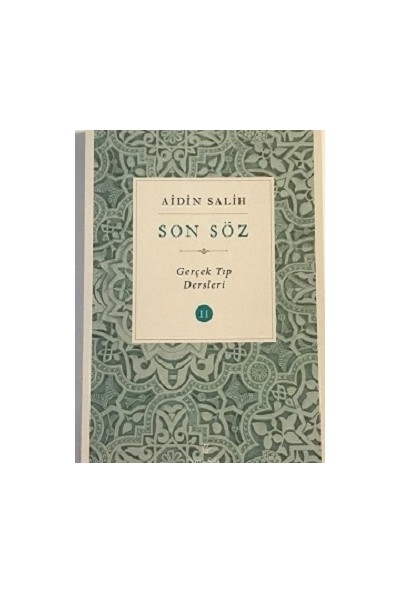 Son Söz - Cilt 2 - Aidin Salih Son Söz - Cilt 2 - Aidin Salih