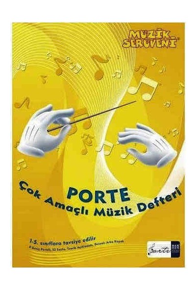 Porte Çok Amaçlı Müzik Defteri 1.- 4. Sınıf Arası (Portemem Müzik Serüveni)