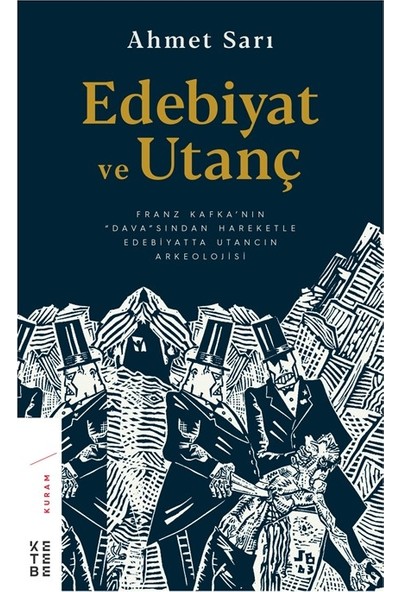 Edebiyat Ve Utanç - Ahmet Sarı