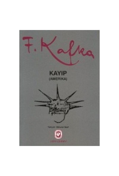 Kayıp (Amerika)-Franz Kafka