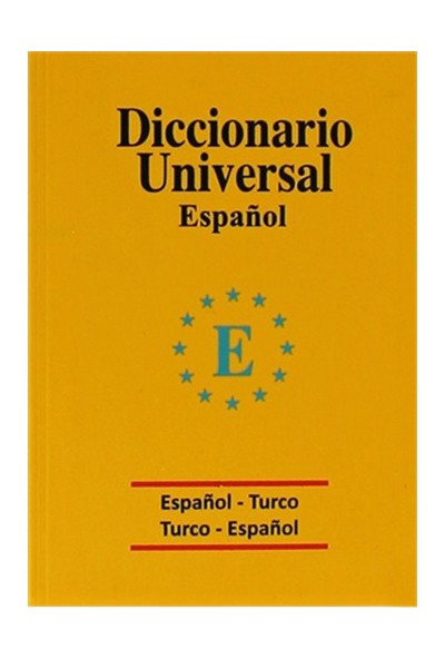 Diccionario Universal Espanol - Turco / Turco - Espanol-Kolektif Diccionario Universal Espanol - Turco / Turco - Espanol-Kolektif