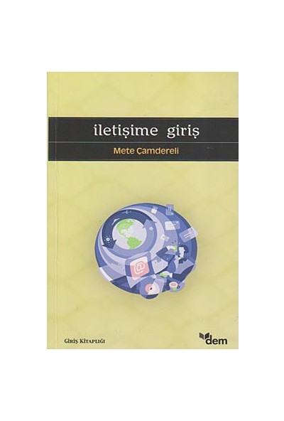 İletişime Giriş-Mete Çamdereli
