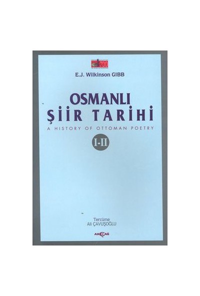 Osmanlı Şiiri Tarihi (1-2)-E.J. Wilkinson Gibb