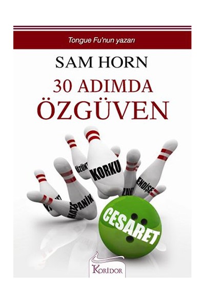 30 Adımda Özgüven - Sam Horn 30 Adımda Özgüven - Sam Horn