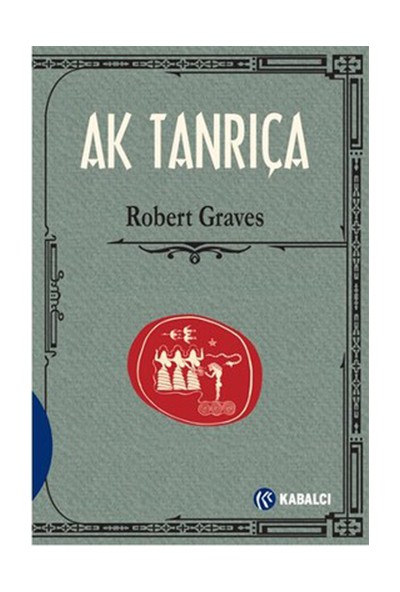 Ak Tanrıça-Robert Graves Ak Tanrıça-Robert Graves