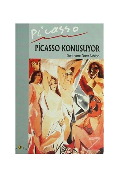 Picasso Konuşuyor-Derleme Picasso Konuşuyor-Derleme