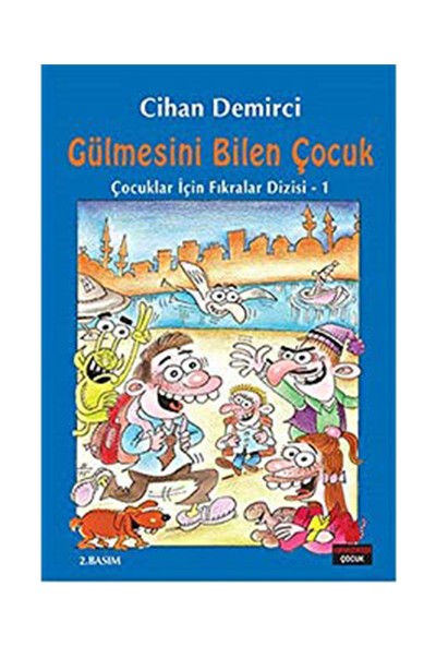 Gülmesini Bilen Çocuk-Cihan Demirci