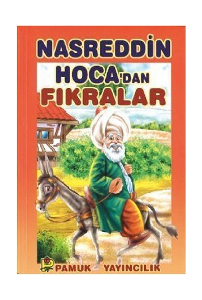 Nasreddin Hoca'Dan Fıkralar (Hikaye-004/P16)-Nasreddin Hoca