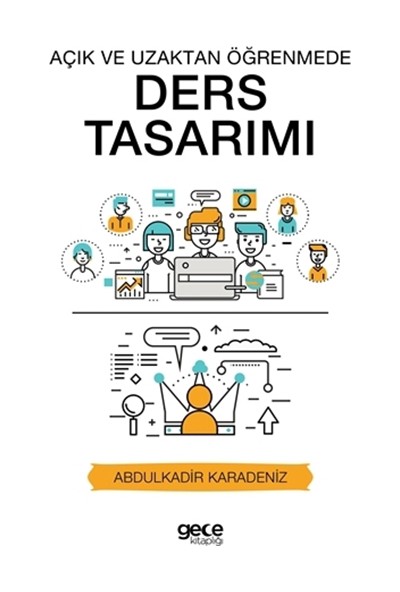 Açık ve Uzaktan Öğrenmede Ders Tasarımı Açık ve Uzaktan Öğrenmede Ders Tasarımı