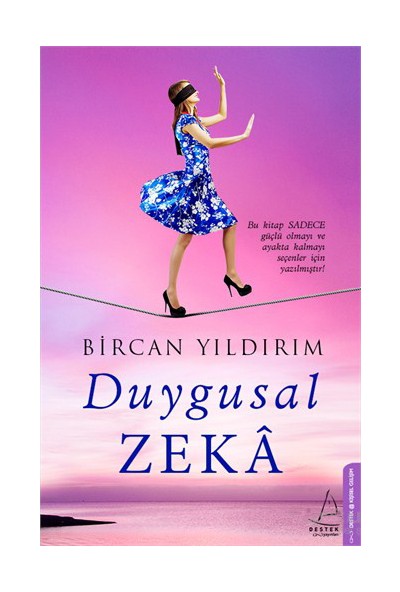 Duygusal Zeka - Bircan Yıldırım Duygusal Zeka - Bircan Yıldırım