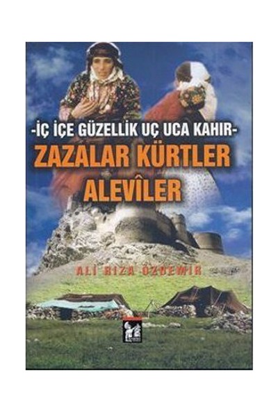 Zazalar Kürtler Aleviler-Ali Rıza Özdemir