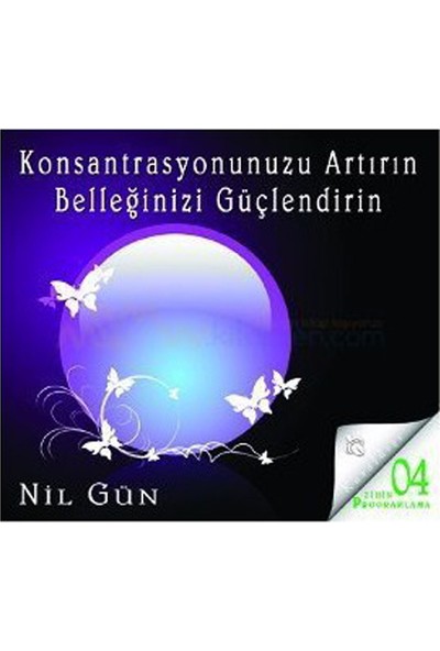 Konsantrasyonunuzu Artırın Belleğinizi Güçlendirin (Cd)-Nil Gün