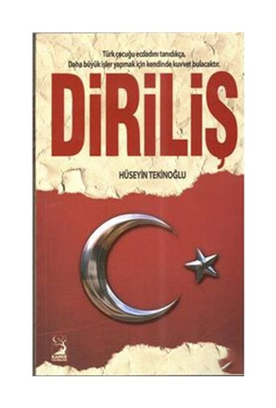 Diriliş - Hüseyin Tekinoğlu