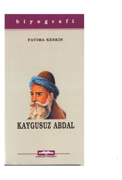 Kaygusuz Abdal Kaygusuz Abdal