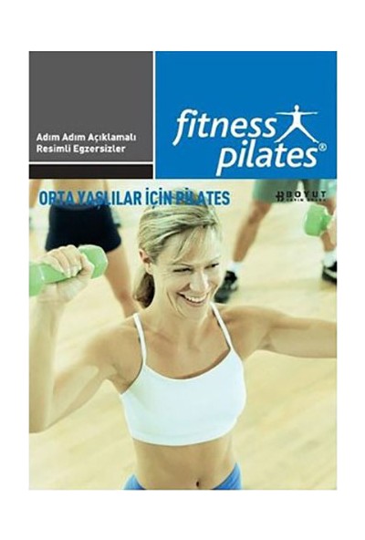 Senin Seçimin Pilates - Orta Yaşlılar İçin Pilates Başlangıç Egzersizleri-Kolektif Senin Seçimin Pilates - Orta Yaşlılar İçin Pilates Başlangıç Egzersizleri-Kolektif