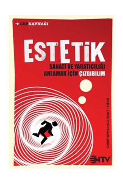 Estetik - Sanatı Ve Yaratıcılığı Anlamak İçin Çizgibilim-Piero Estetik - Sanatı Ve Yaratıcılığı Anlamak İçin Çizgibilim-Piero