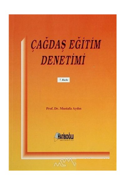 Çağdaş Eğitim Denetimi-Mustafa Aydın Çağdaş Eğitim Denetimi-Mustafa Aydın