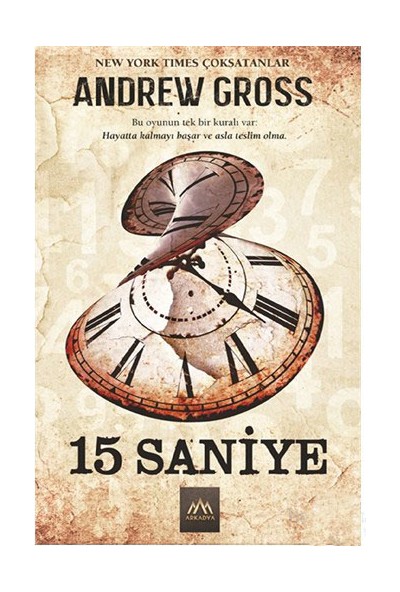 15 Saniye - Andrew Gross 15 Saniye - Andrew Gross