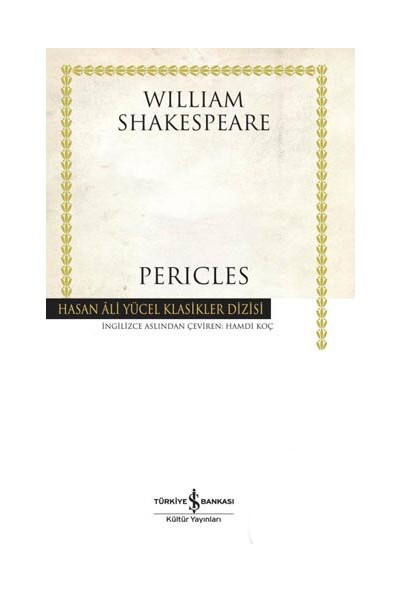 Pericles (Ciltsiz)-William Shakespeare Pericles (Ciltsiz)-William Shakespeare
