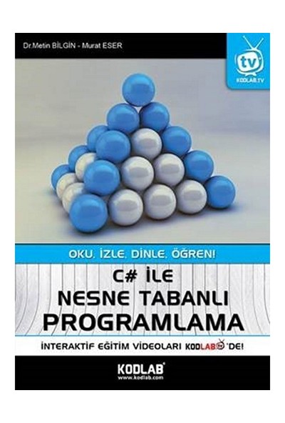 C# İle Nesne Tabanlı Programlama - Metin Bilgin C# İle Nesne Tabanlı Programlama - Metin Bilgin