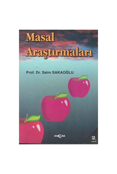 Masal Araştırmaları-Saim Sakaoğlu Masal Araştırmaları-Saim Sakaoğlu