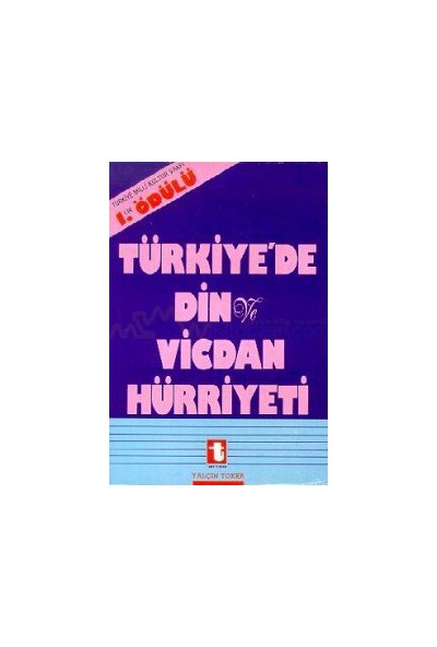 Türkiye'De Din Ve Vicdan Hürriyeti-Yalçın Toker