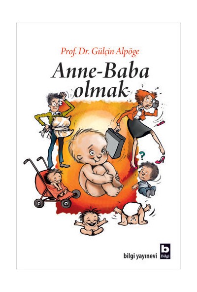 Anne Baba Olmak-Gülçin Alpöge
