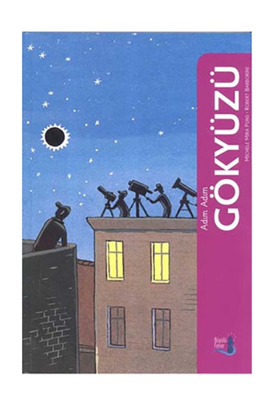 Adım Adım - Gökyüzü-Robert Barborini Adım Adım - Gökyüzü-Robert Barborini