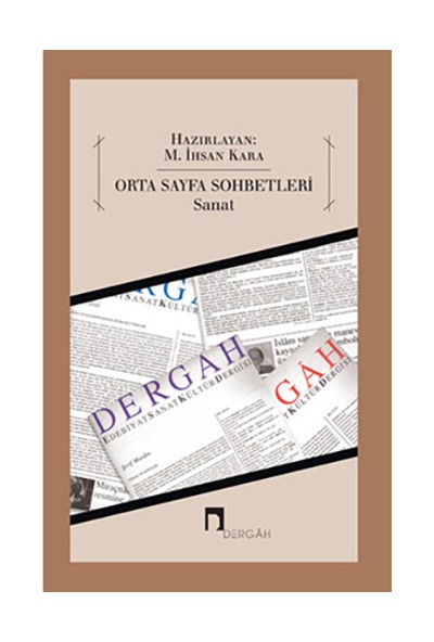 Orta Sayfa Sohbetleri-M. İhsan Kara Orta Sayfa Sohbetleri-M. İhsan Kara