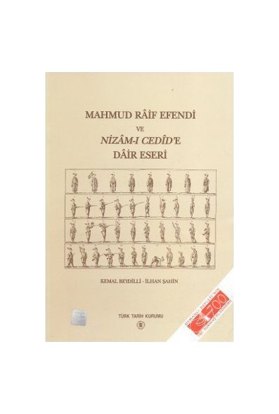 Mahmud Raif Efendi Ve Nizam-I Cedid'E Dair Eseri-Kemal Beydilli Mahmud Raif Efendi Ve Nizam-I Cedid'E Dair Eseri-Kemal Beydilli