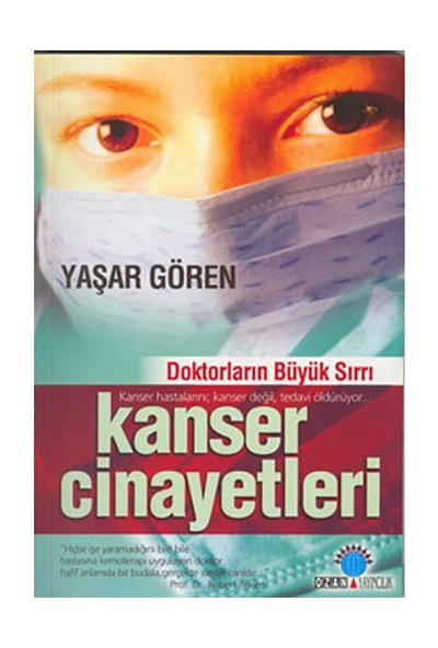 Kanser Cinayetleri-Yaşar Gören Kanser Cinayetleri-Yaşar Gören