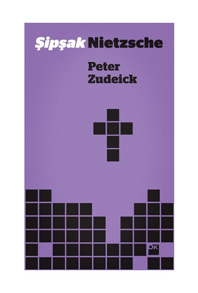 Şipşak Nietzsche - Peter Zudeick