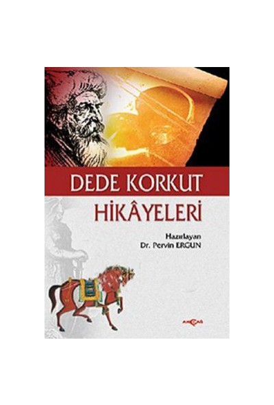 Dede Korkut Hikayeleri-Kolektif Dede Korkut Hikayeleri-Kolektif