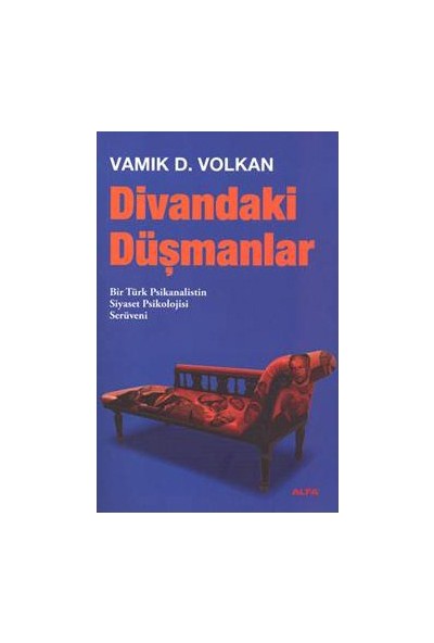 Divandaki Düşmanlar-Vamık D. Volkan