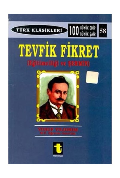 Tevfik Fikret-Yusuf Yıldırım Tevfik Fikret-Yusuf Yıldırım