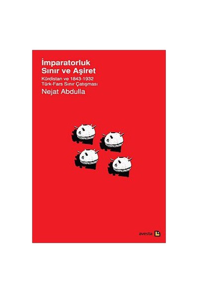 İmparatorluk Sınır Ve Aşiret-Nejat Abdulla İmparatorluk Sınır Ve Aşiret-Nejat Abdulla