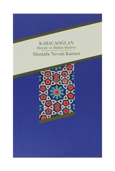 Karacaoğlan-Mustafa Necati Karaer