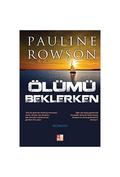 Ölümü Beklerken-Pauline Rowson Ölümü Beklerken-Pauline Rowson