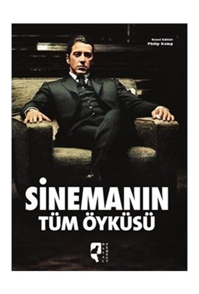 Sinemanın Tüm Öyküsü-Philip Kemp