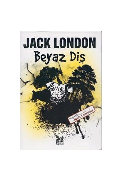Beyaz Diş-Jack London