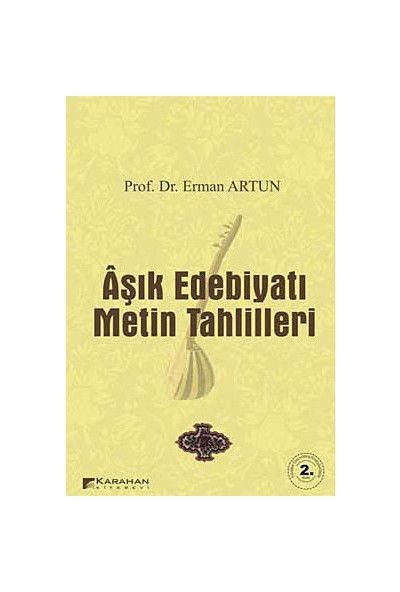 Aşık Edebiyatı Metin Tahlilleri-Erman Artun