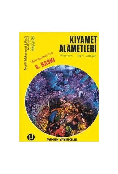 Kıyamet Alametleri (Kıyamet-004/P17)-Muhammed B. Resul Al-Hüseyni Kıyamet Alametleri (Kıyamet-004/P17)-Muhammed B. Resul Al-Hüseyni