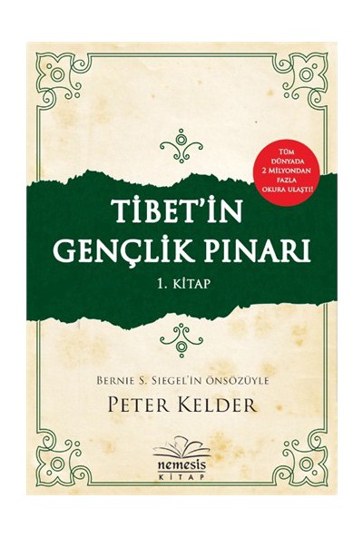 Tibet’in Gençlik Pınarı - Peter Kelder Tibet’in Gençlik Pınarı - Peter Kelder