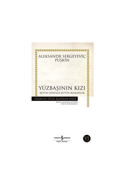 Yüzbaşının Kızı - Bütün Öyküler Bütün Romanlar - Aleksandr Sergeyeviç Puşkin