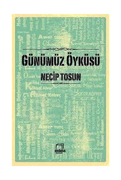 Günümüz Öyküsü-Necip Tosun