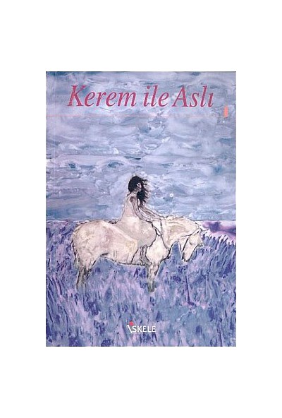 Kerem İle Aslı-Kolektif Kerem İle Aslı-Kolektif