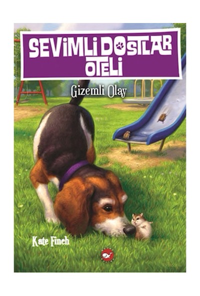 Sevimli Dostlar Oteli - Gizemli Olay - Kate Finch Sevimli Dostlar Oteli - Gizemli Olay - Kate Finch