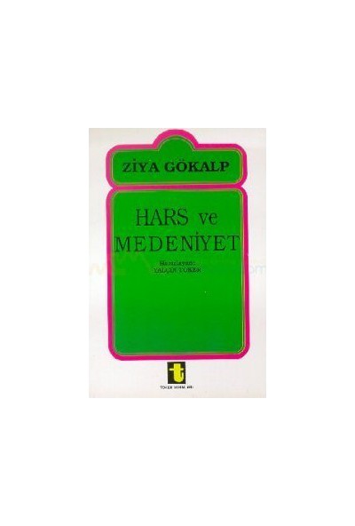 Hars Ve Medeniyet-Ziya Gökalp