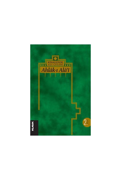 Ahlak-ı Alai - Kınalızade Ali Çelebi