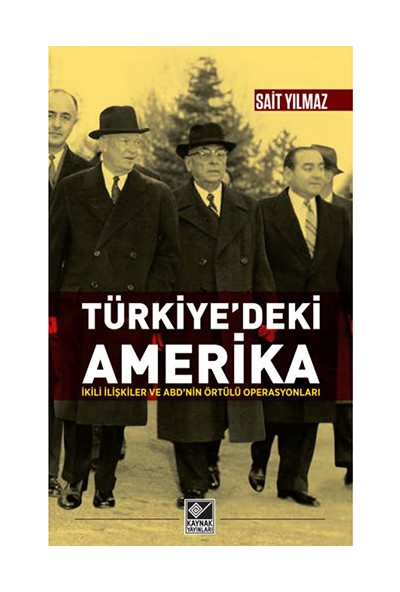 Türkiye’Deki Amerika-Sait Yılmaz